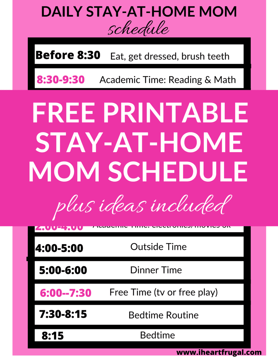 How To Make The Best Stay at Home Mom Daily Schedule Free Printable