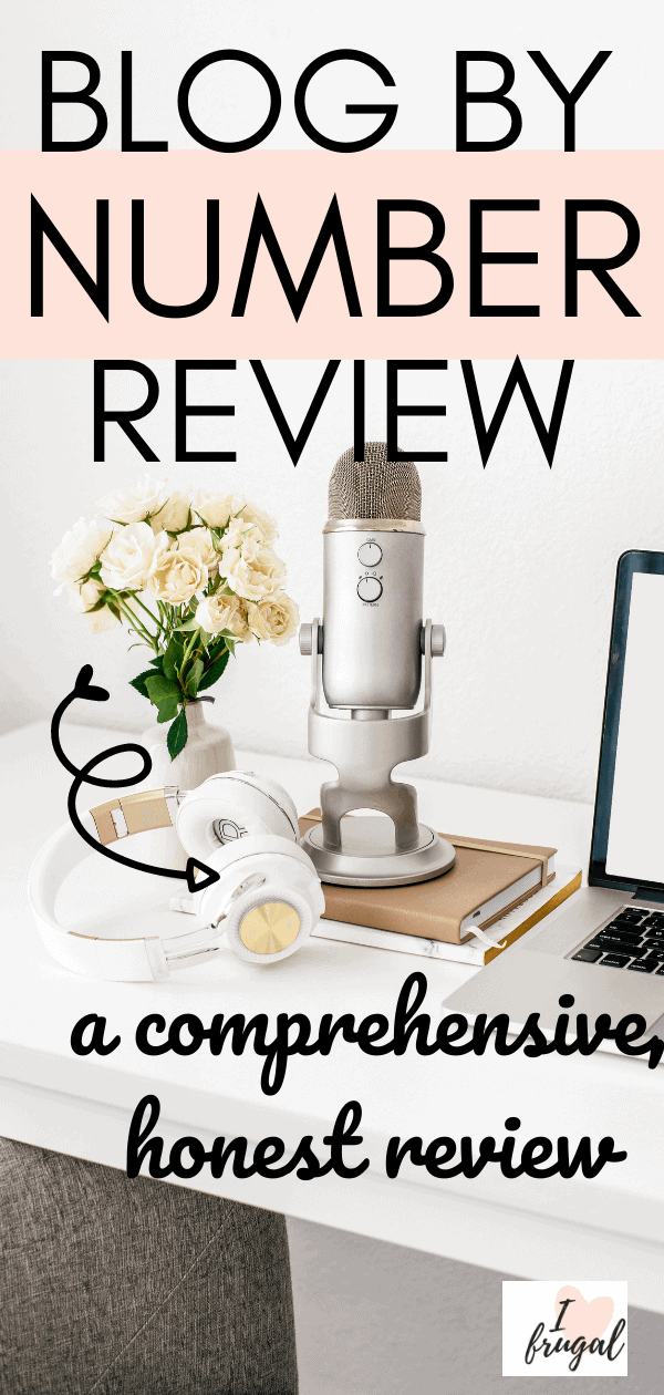 Blog by Number Course Review (1) - I Heart Frugal